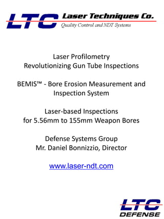 BEMIS-SC(TM) small caliber rifle barrel inspection system | PDF