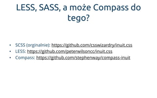 Bem i SCSS na przykladzie inuit.css