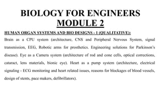 Module 2:- HUMAN ORGAN SYSTEMS AND BIO DESIGNS | PPTX
