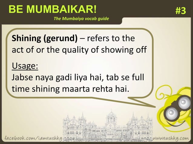 Be Mumbaikar - The Mumbai Vocab Guide - Part 1 | PPTX