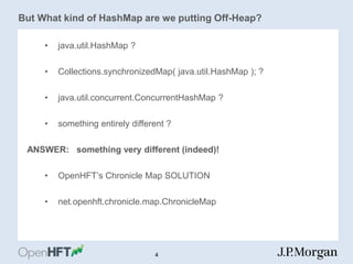 OpenHFT: An Advanced Java Data Locality and IPC Transport Solution | PPTX