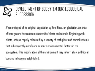 Development and Evolution of Ecosystem | PPT