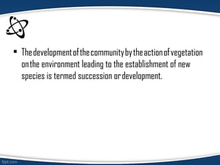 Development and Evolution of Ecosystem | PPT