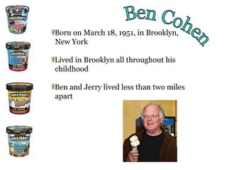 Ben and Jerrys | PPT