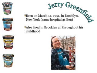Ben and Jerrys | PPT