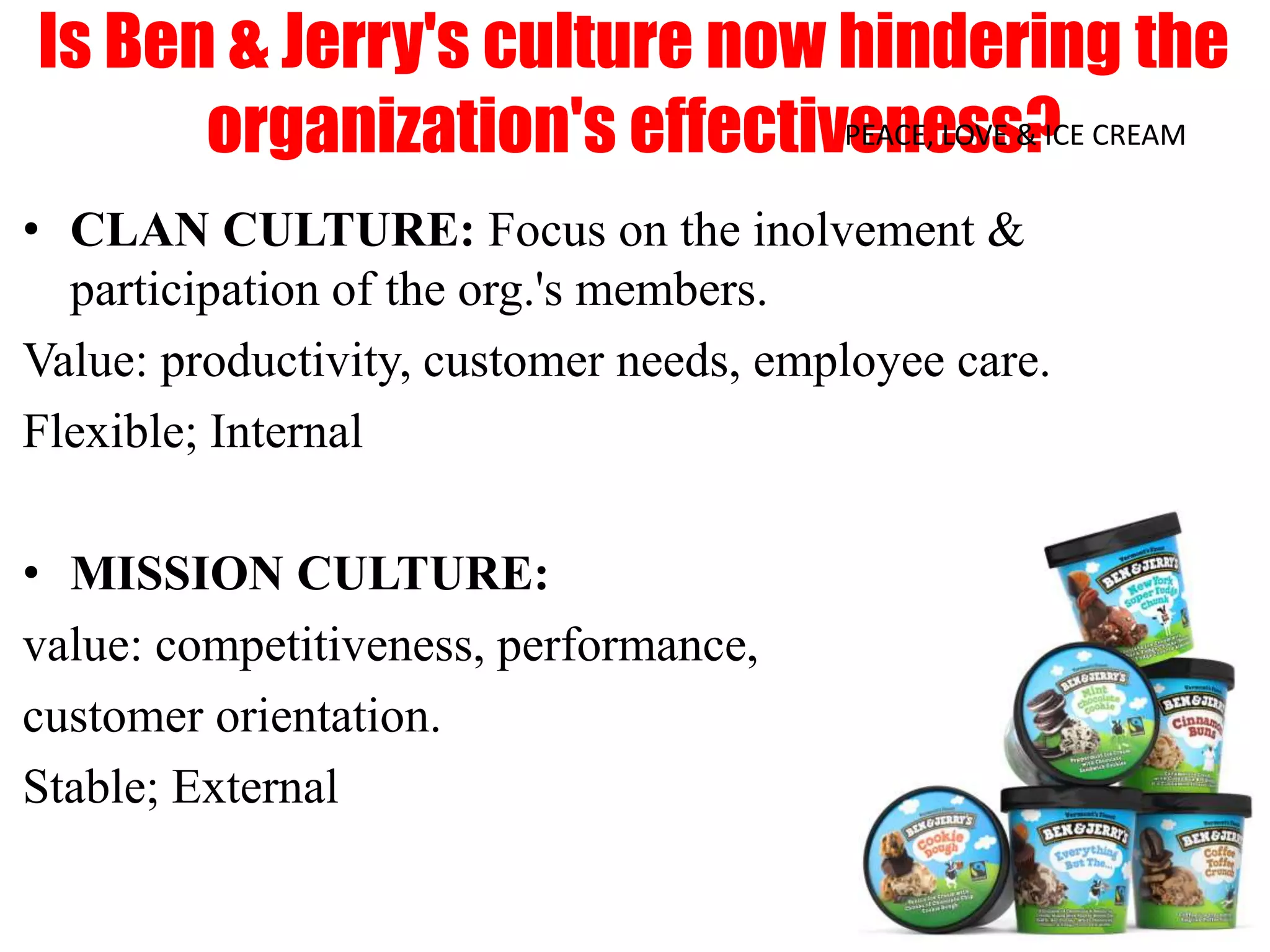 Ben and jerry's CASE STUDY ORGANIZATIONAL DESIGN | PPTX