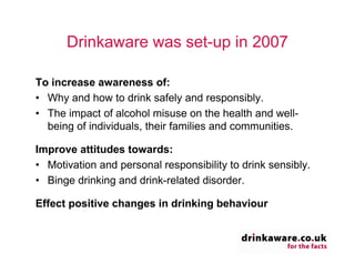 Drinkaware: Going mobile at Drinkaware | PPT