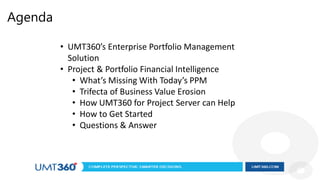 Ben Chamberlain, UMT360: PPM + Financial Intelligence = Greater ROI | PPT