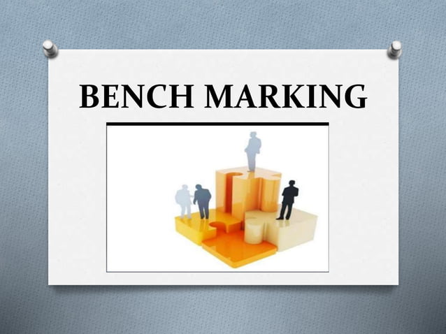 Bench marking | PPTX