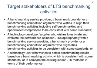 Benchmarking of indoor localization and tracking systems (LTSs) | PPT