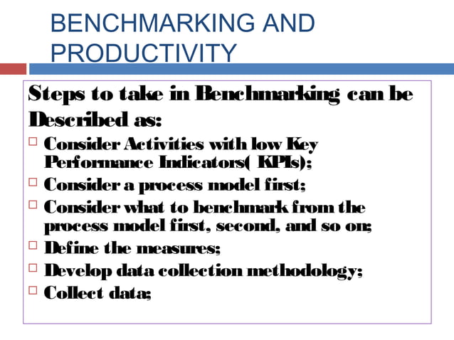 Benchmarking and productivity | PPT