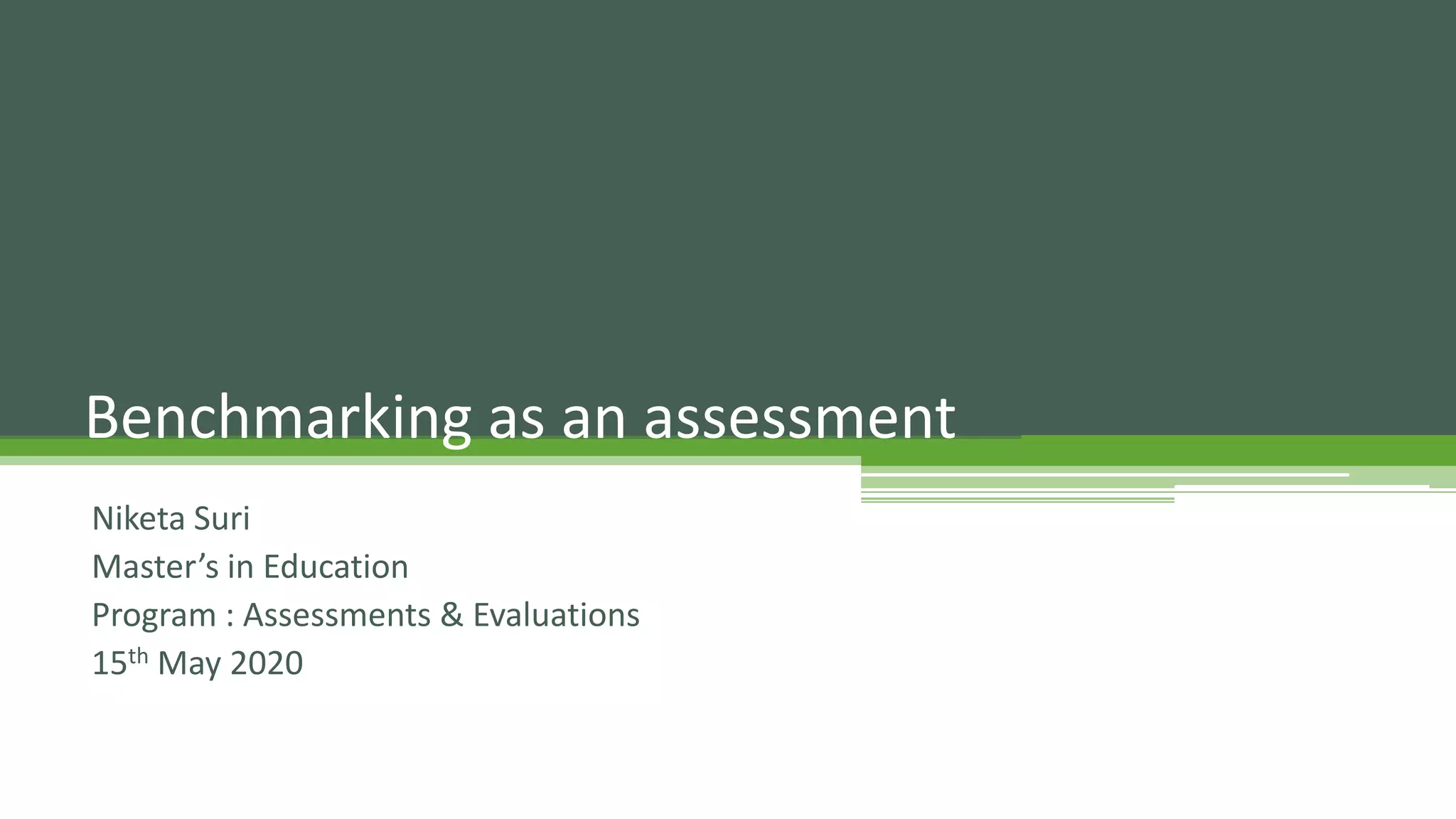 Benchmarking as an assessment | PPTX