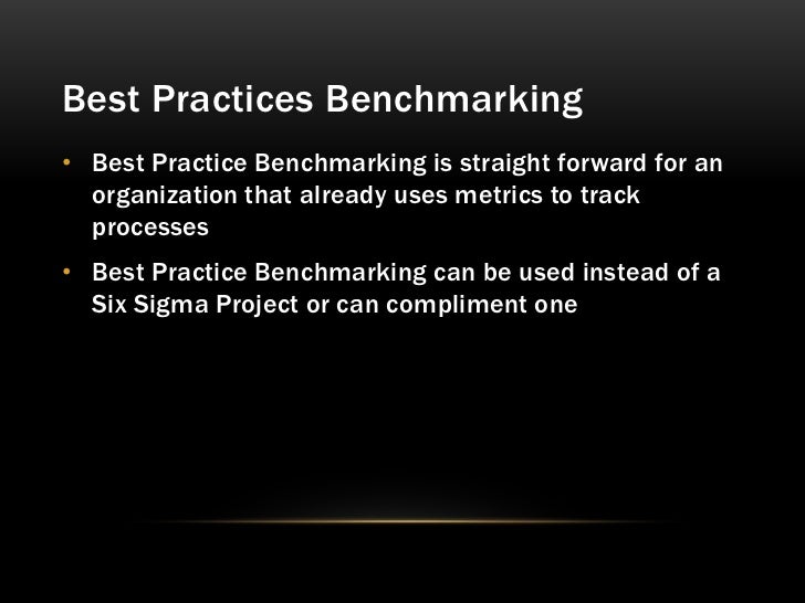 Benchmarking For Best Practice