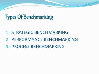 BENCHMARKING pptx | PPTX | Business | Business and Finance