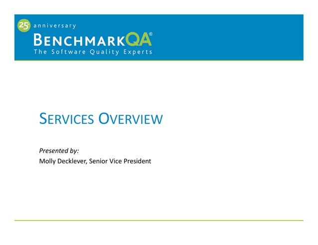 Benchmark QA Services Overview 2012 Molly | PDF