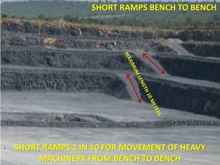BENCH & ROAD STANDARS IN OPENCAST MINES.pptx