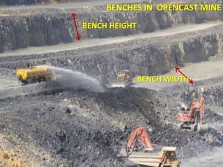 BENCH & ROAD STANDARS IN OPENCAST MINES.pptx