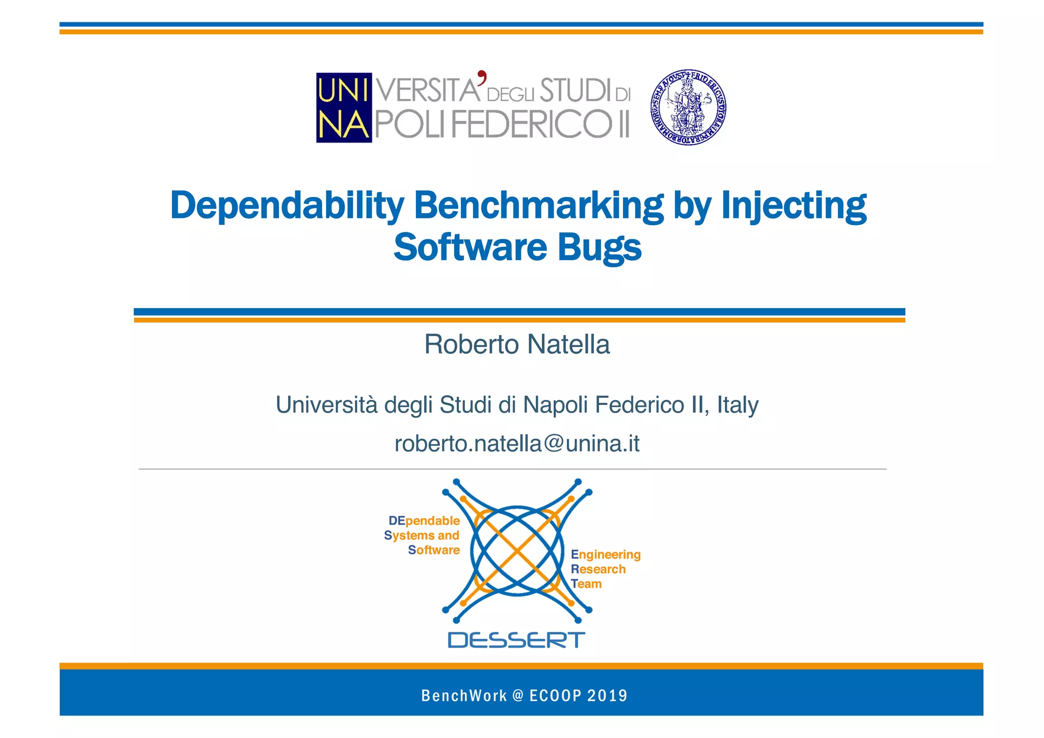 Dependability Benchmarking by Injecting Software Bugs | PDF