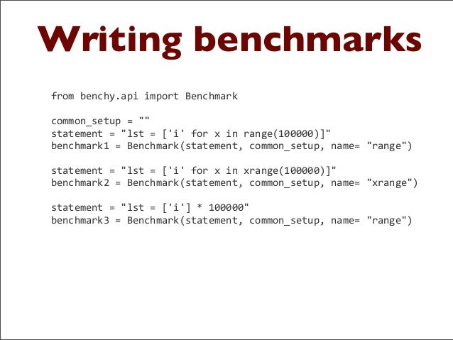 Benchy Python Framework For Performance Benchmarking Of Python Scri