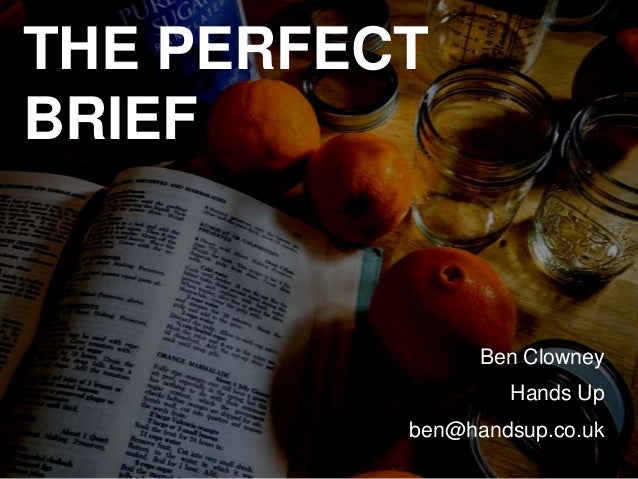 What does a great brief look like - an agency perspective