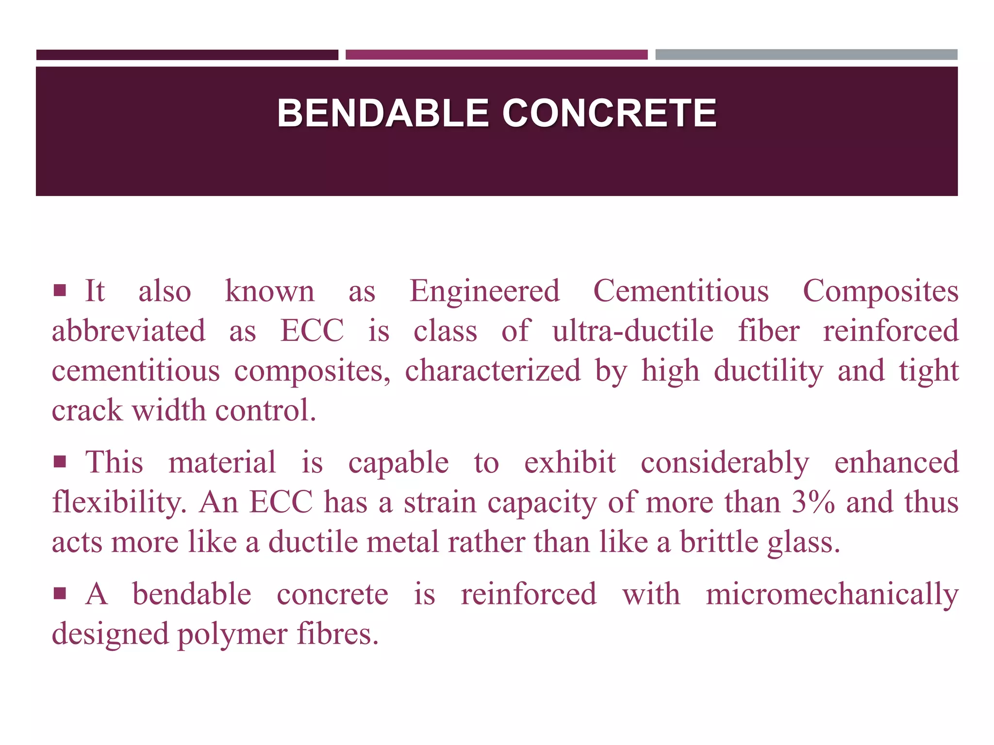 Bendable concrete | PPTX