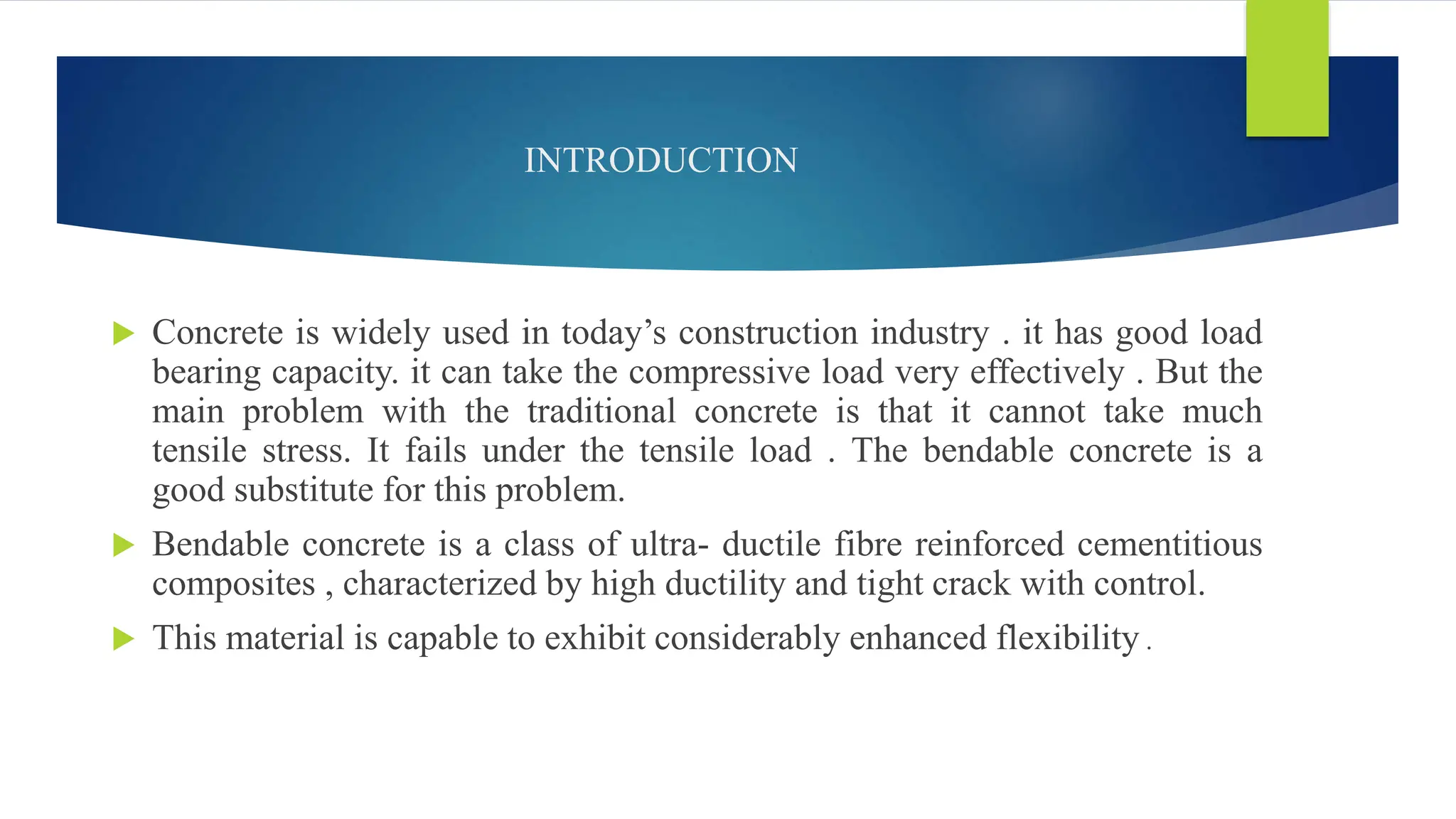 bendable concrete- tech ppt.pptx Ramanagara | PPTX