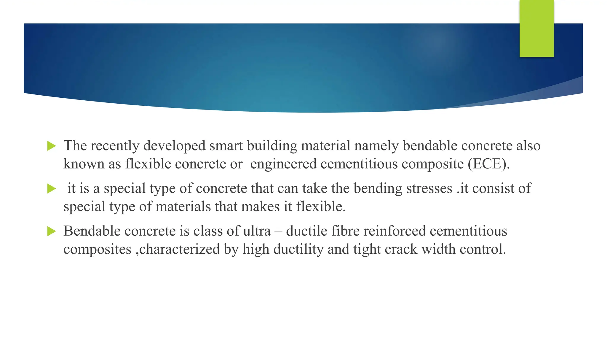 bendable concrete- tech ppt.pptx Ramanagara | PPTX
