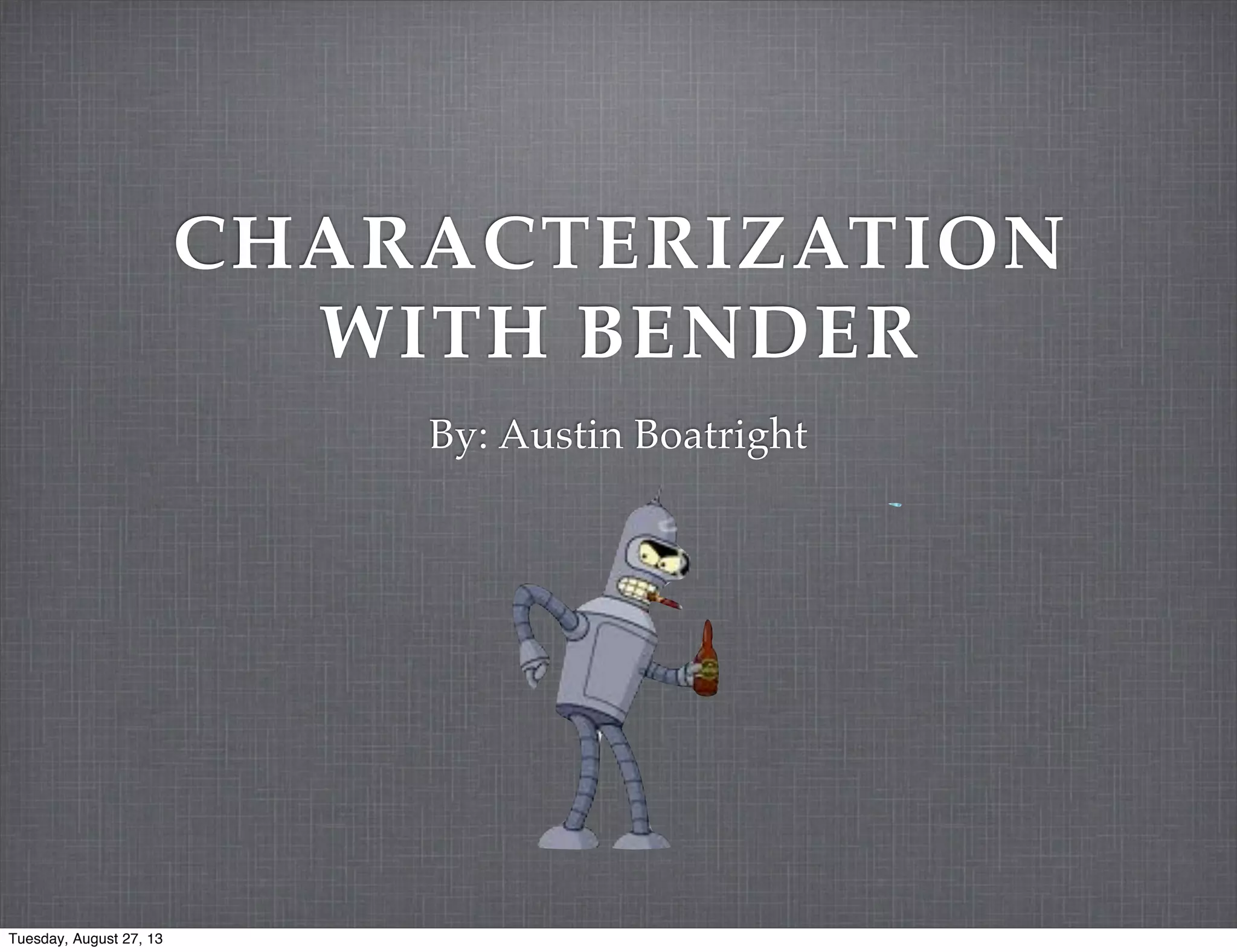 Bender characterization | PPT