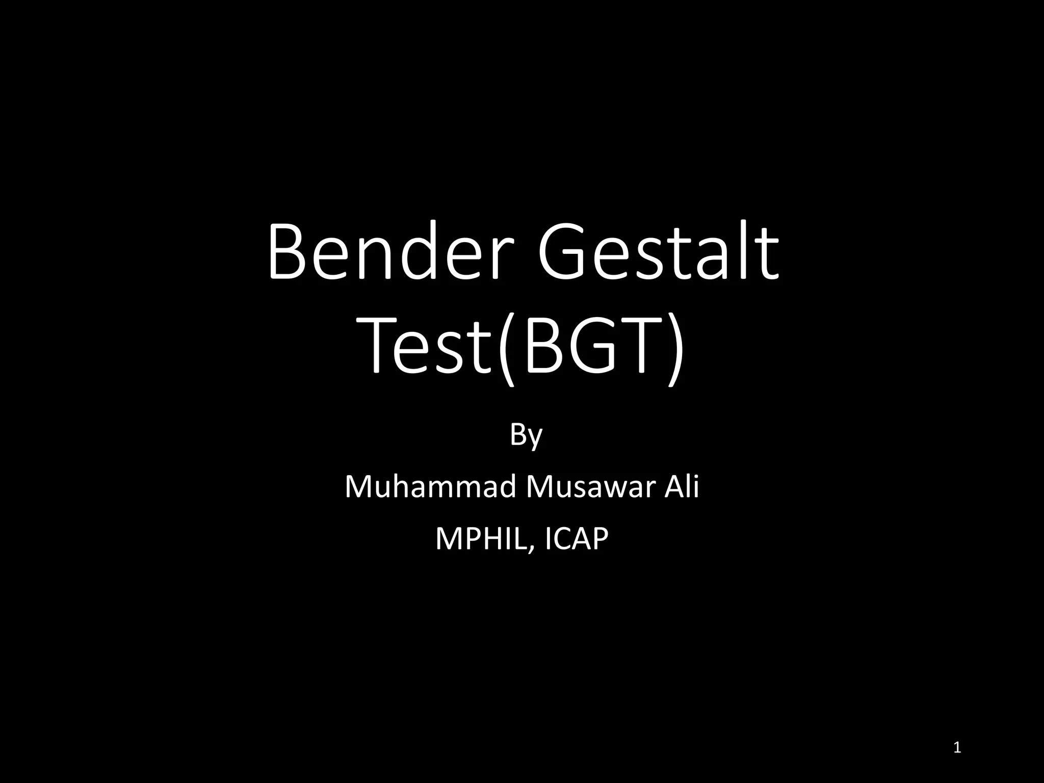 Bender gestalt test | PPTX