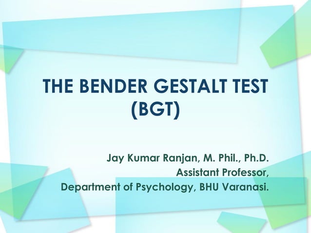 Bender Gestalt Test (BGT).pptx.pdf.................. | PDF