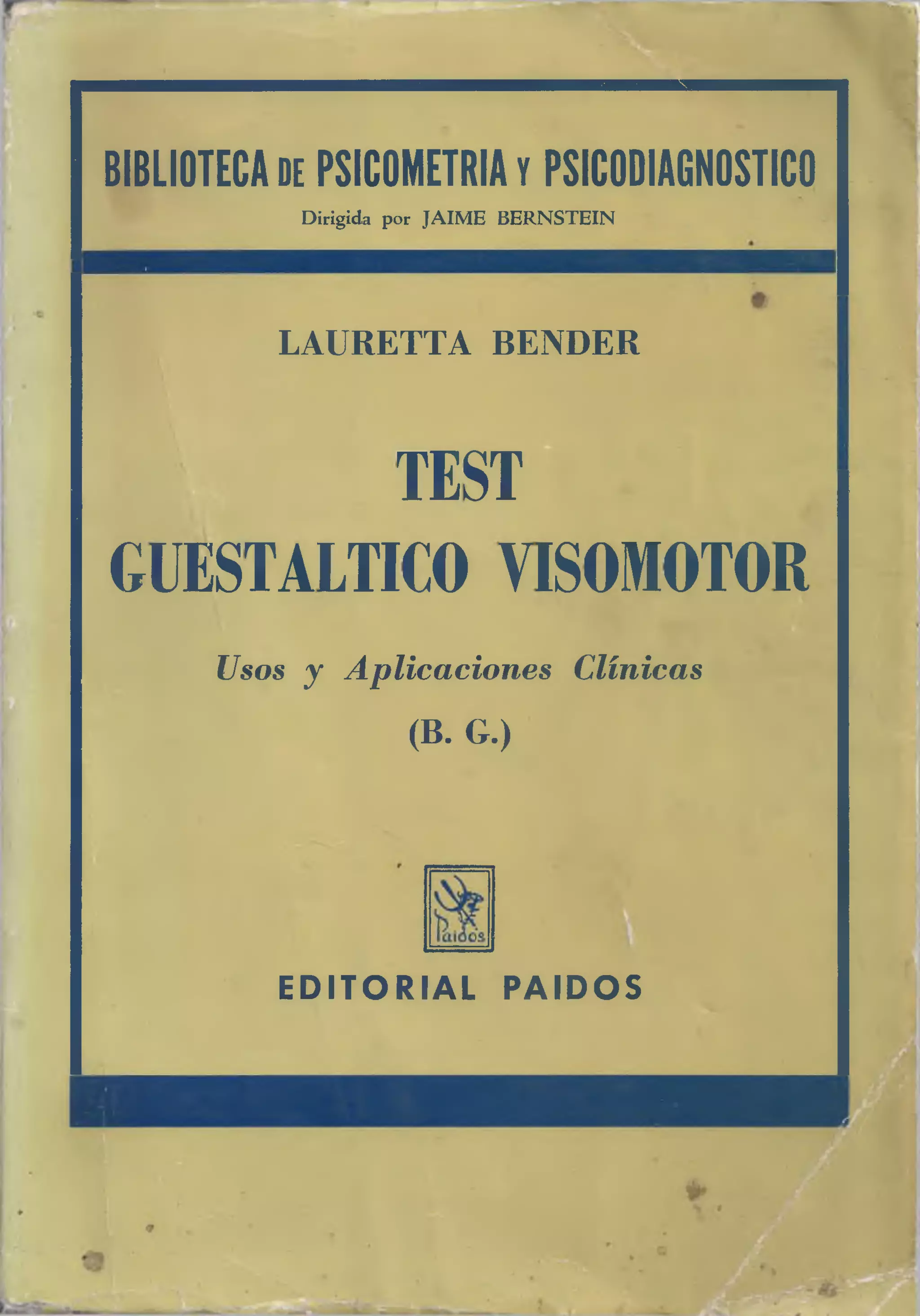 Bender, l...test gestaltico visomotor usos y aplicaciones clinicas | PDF