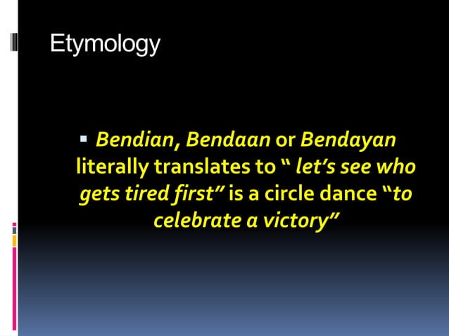 Bendian (Philippine Folk Dance) | PPTX | Martial Arts | Sports