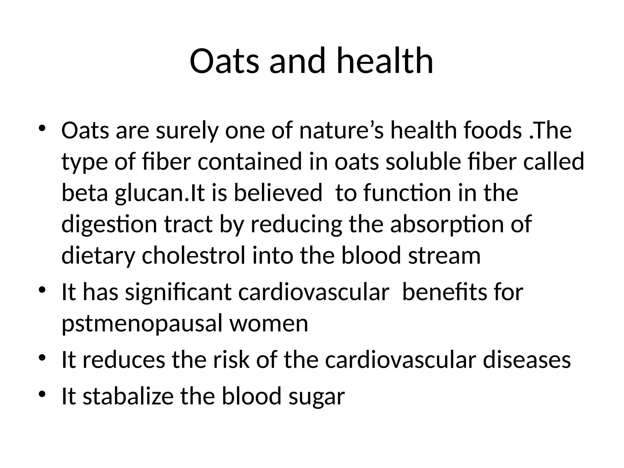 Beneficial effects of oats and health.pptx
