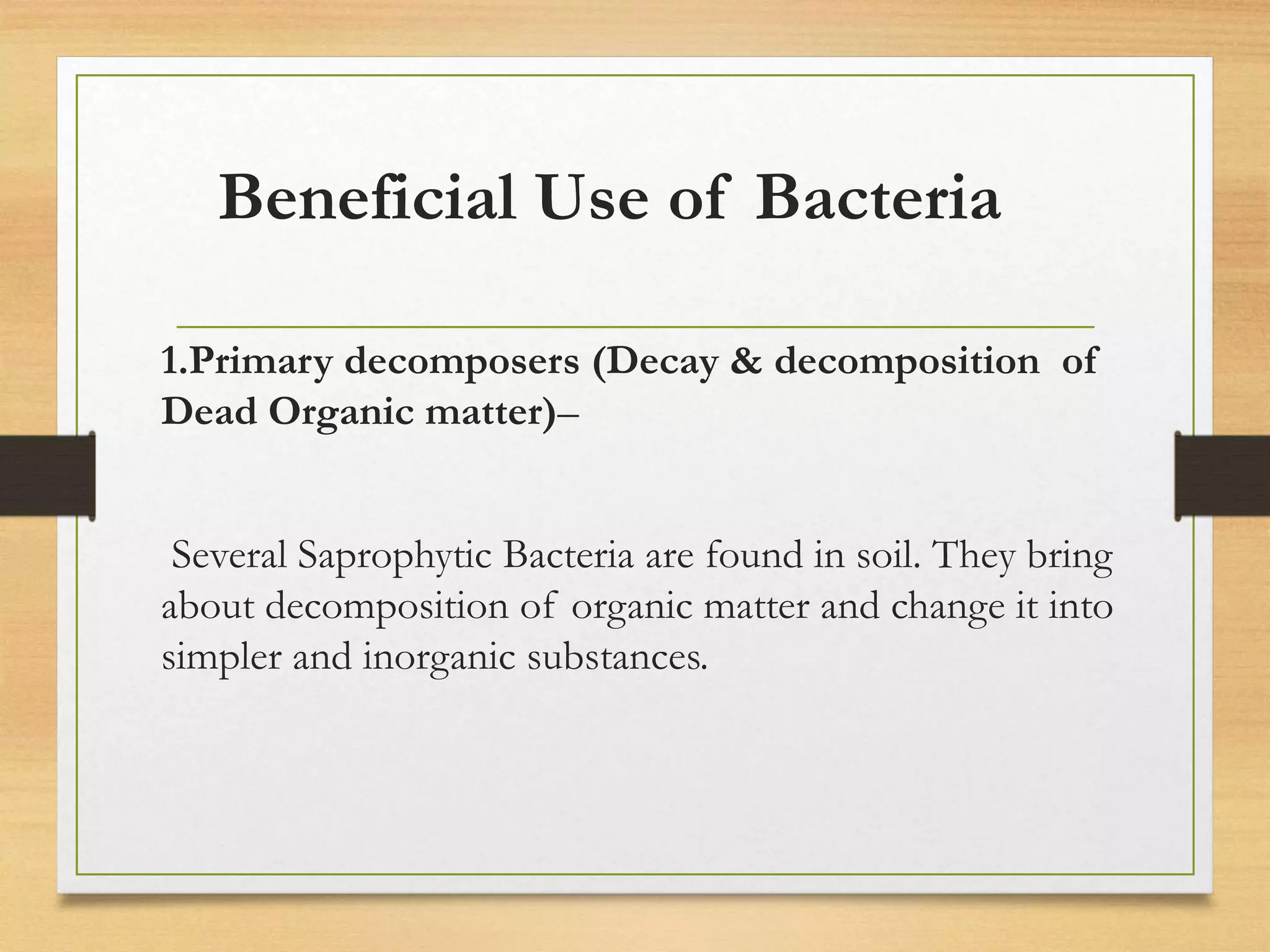 Beneficial & harmful use of bacteria | PPT