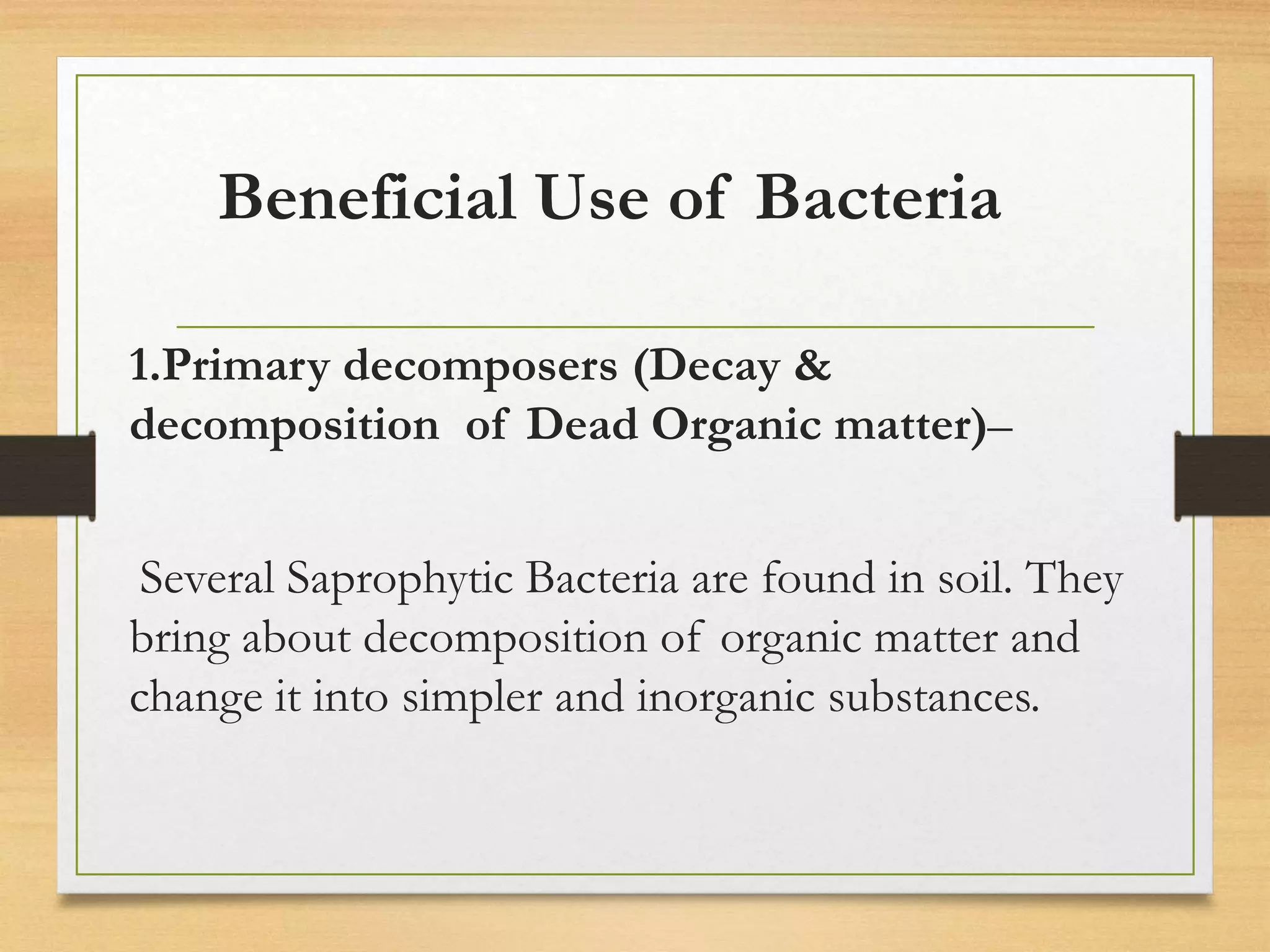Beneficial & harmful use of bacteria | PPT