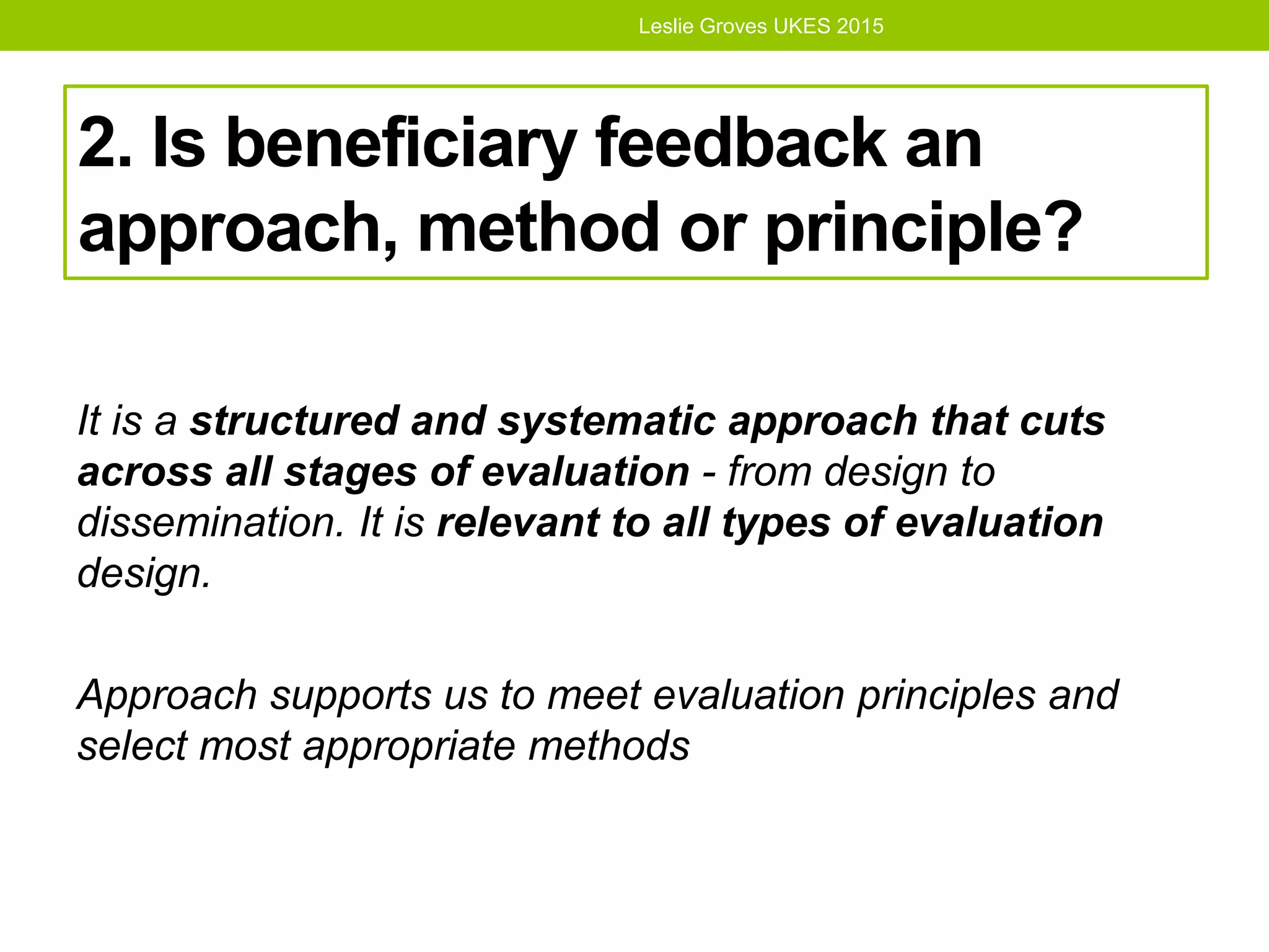 Beneficiary feedback in evaluation ukes methods workshop | PPTX