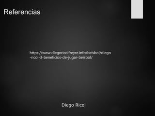 Diego Ricol - BENEFICIOS DE JUGAR BÉISBOL.pptx