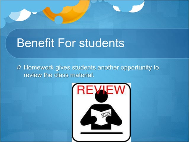 Benefit of Homework | PPT