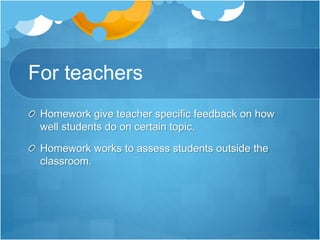 Benefit of Homework | PPTX | Homework and Study | Education
