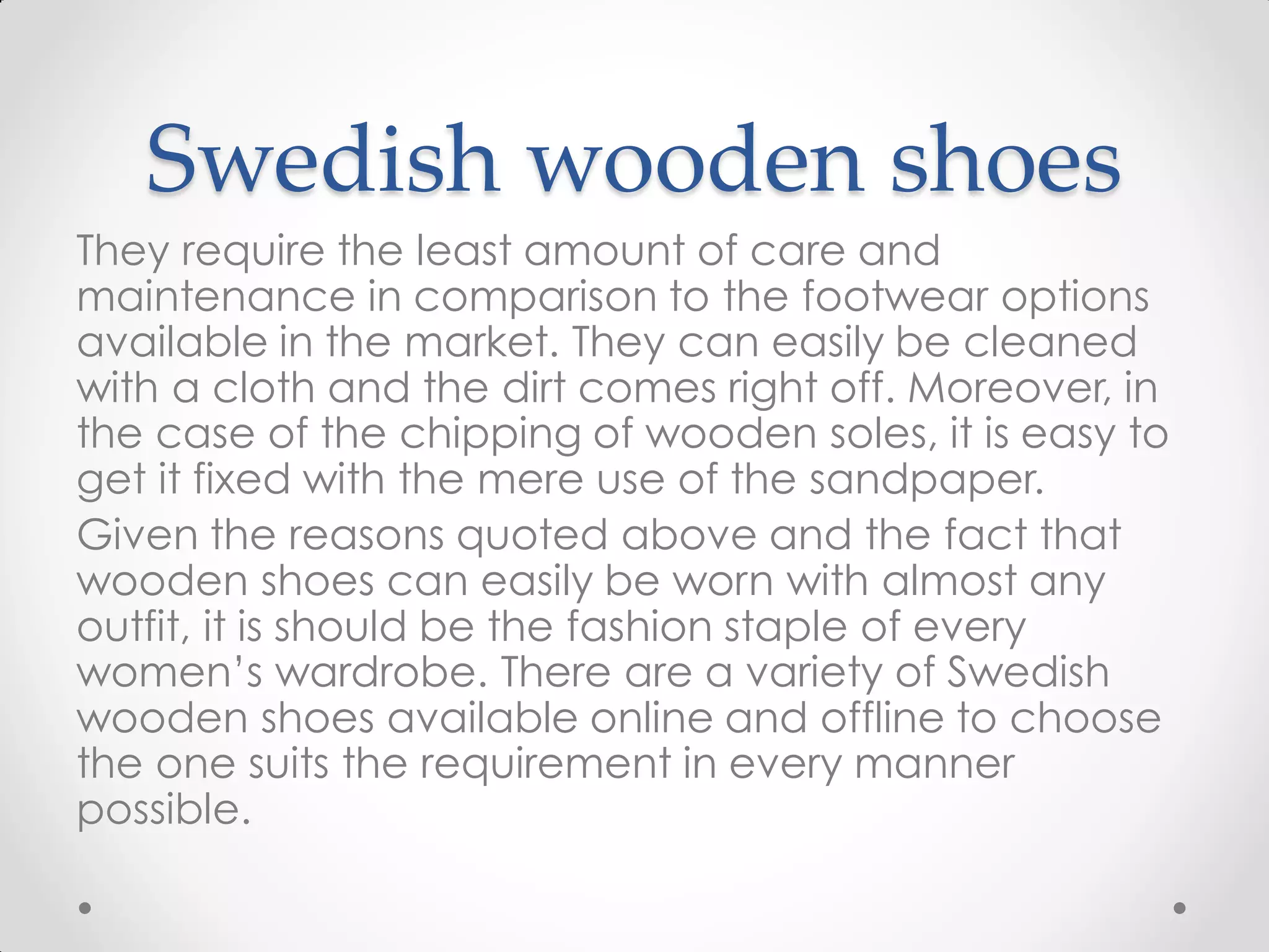 Benefits Of Swedish Wooden Clogs | PPT