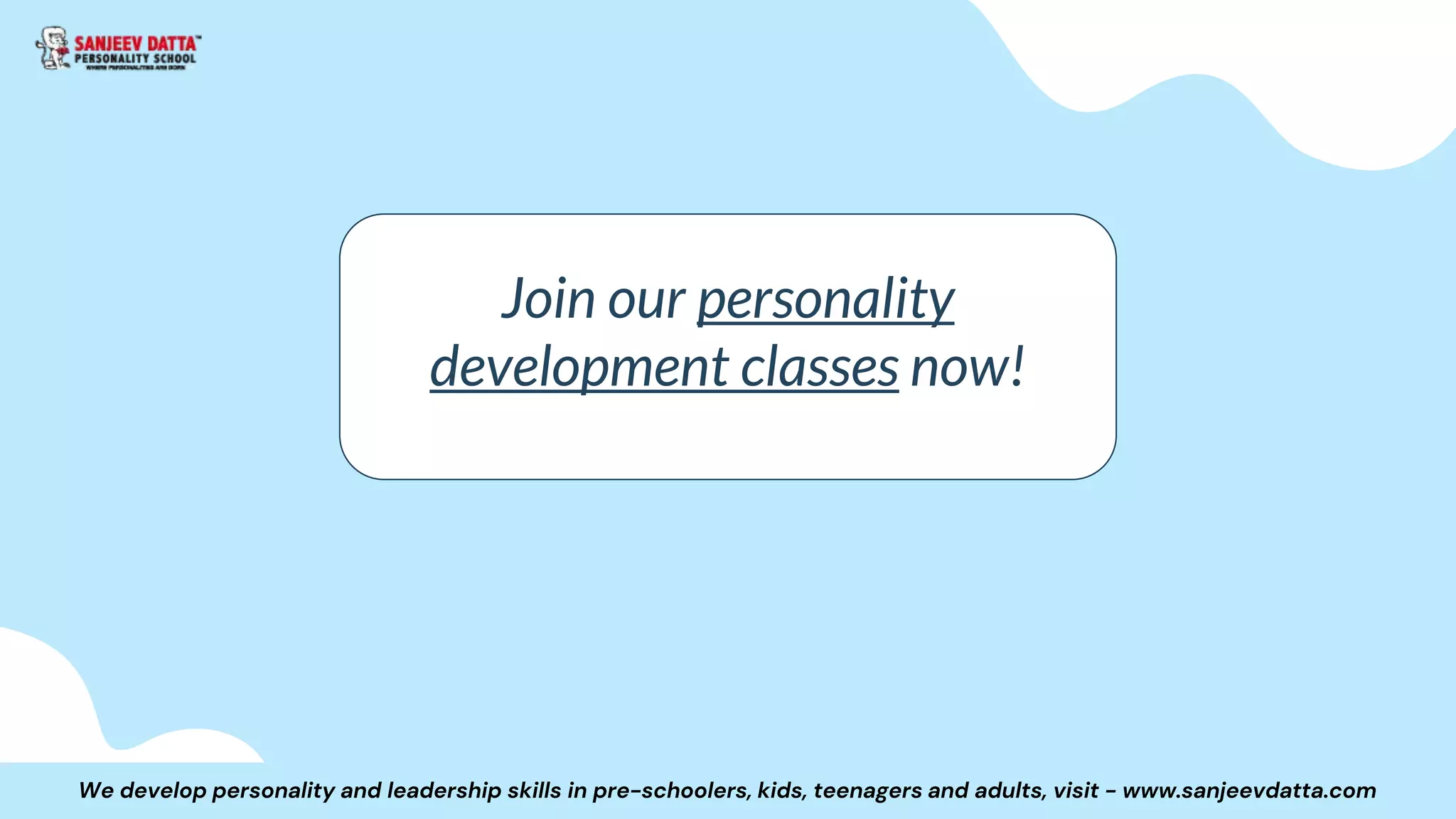 Benefits of Personality Development | PPTX