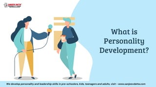 Benefits of Personality Development | PPTX