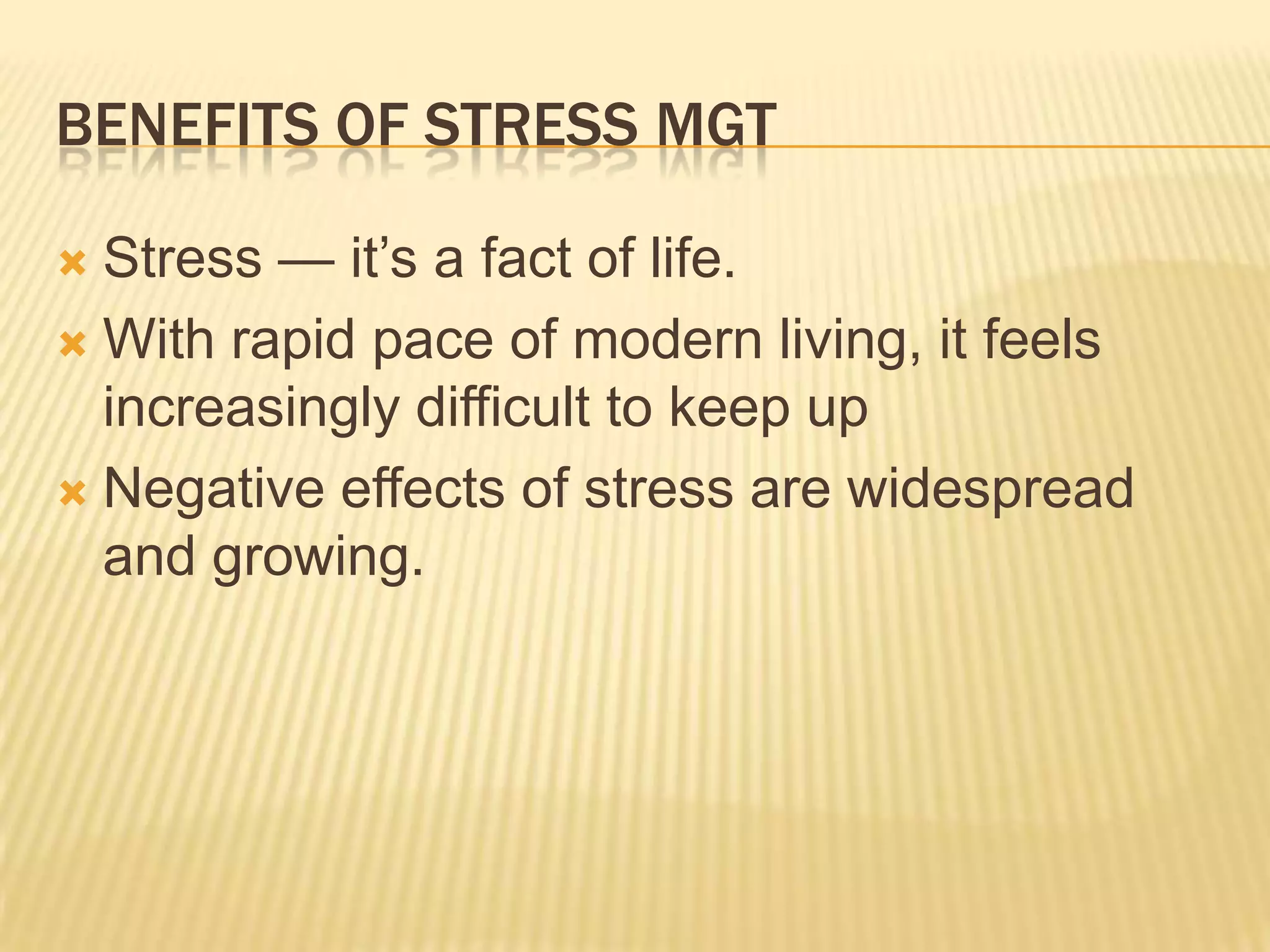 Benefits Of Stress Management | PPTX