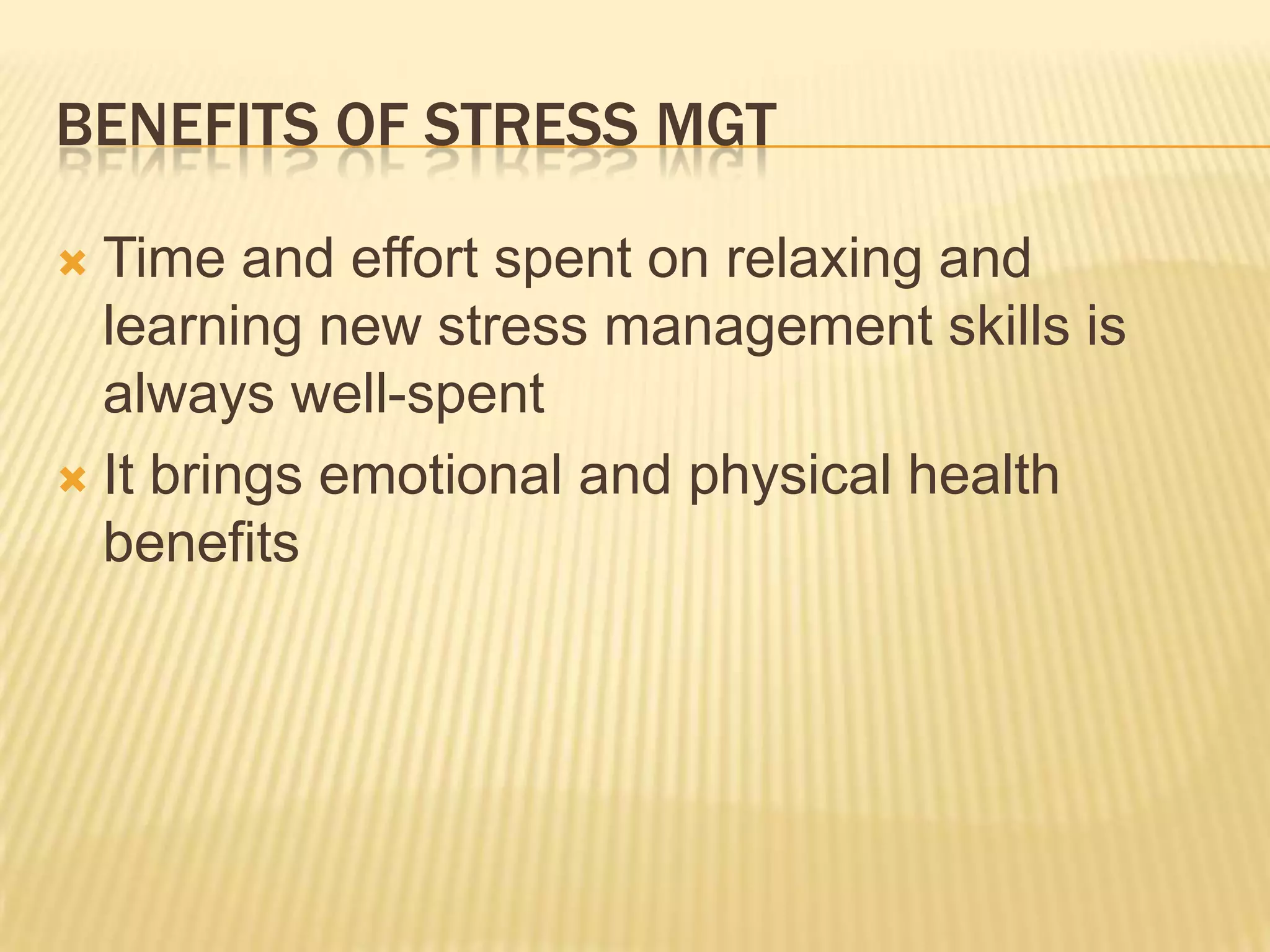 Benefits Of Stress Management | PPTX