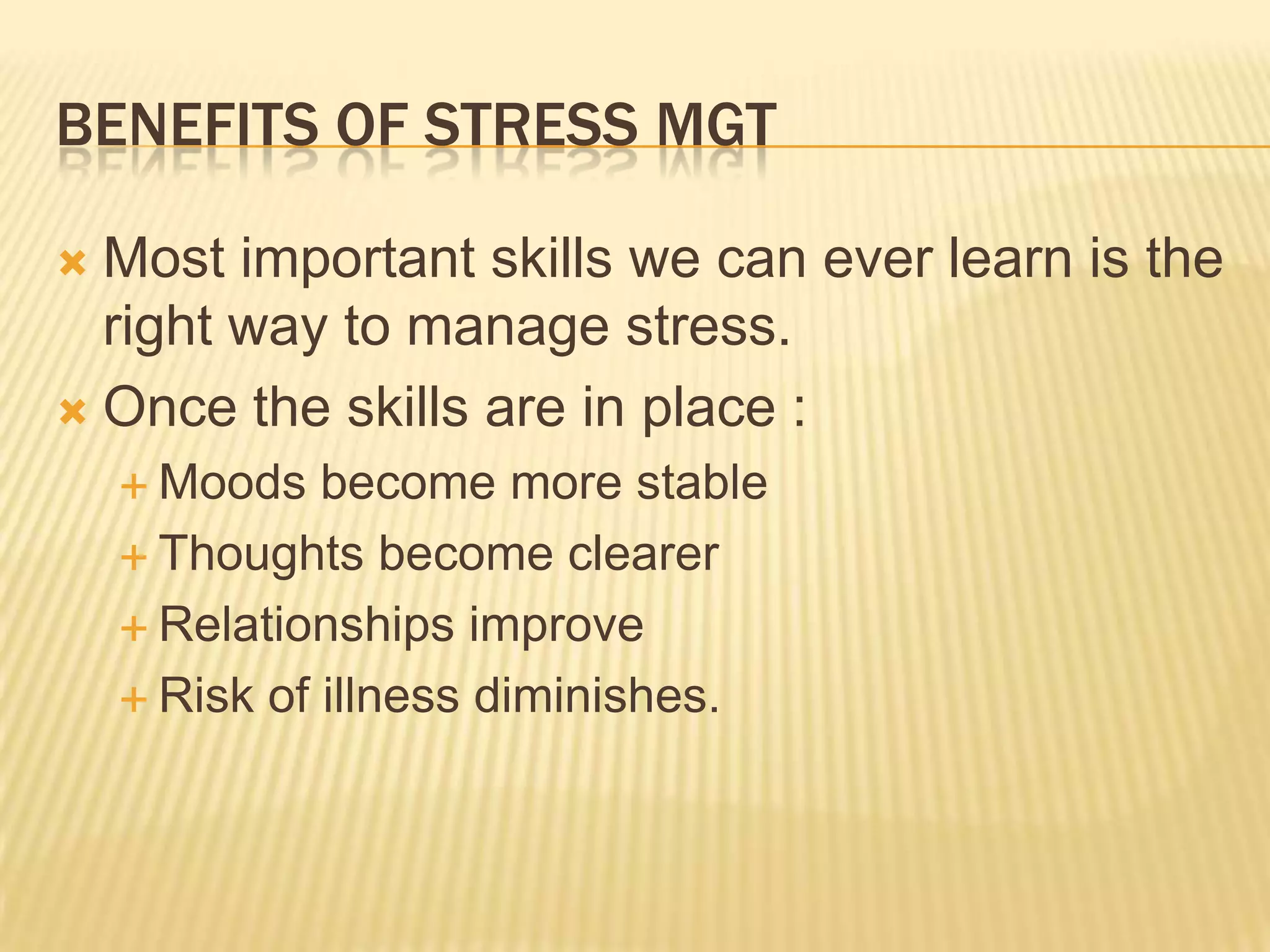 Benefits Of Stress Management | PPTX