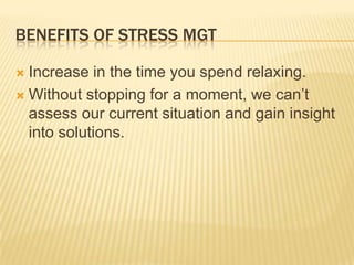 Benefits Of Stress Management | PPTX