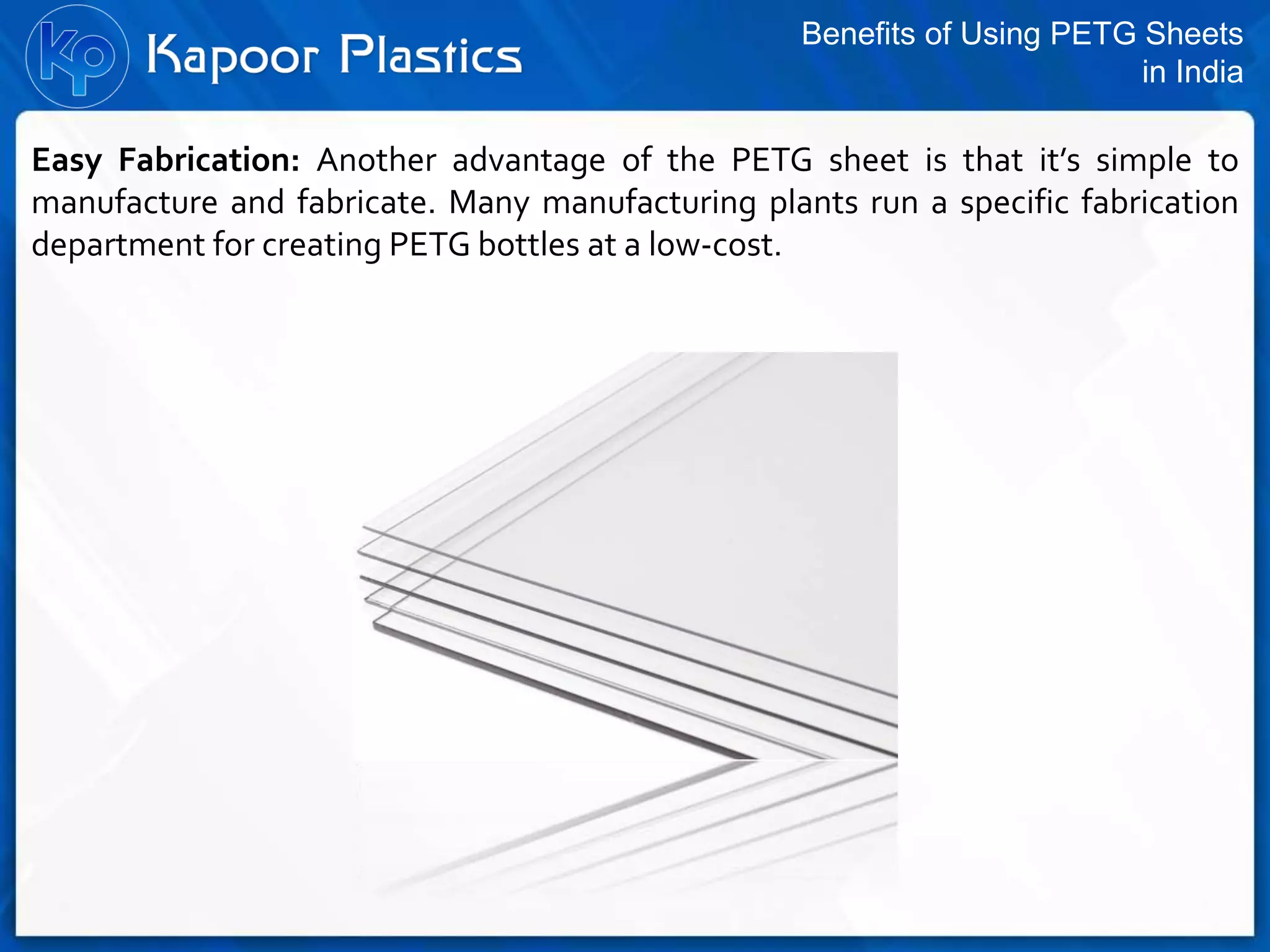Benefits of Using PETG Sheets in India | PPT