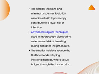 The Benefits and Advantages of Laparoscopic Surgery | PPTX