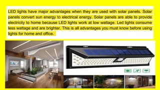 Benefits and advantages of led lights ppt | PPTX