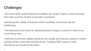 Benefits and challenges of using OERs | PPTX | Education